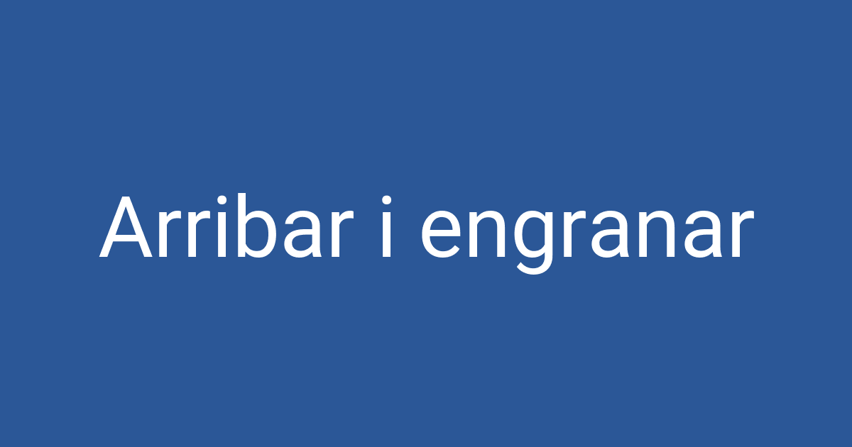 Arribar i engranar | PCCD