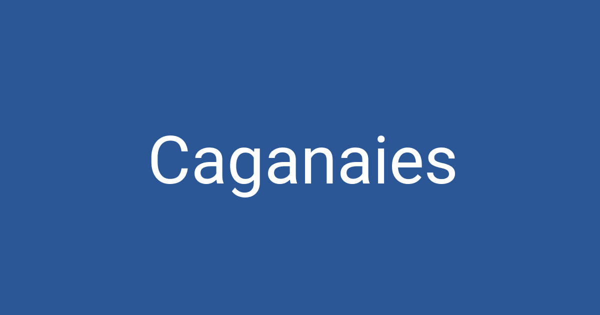 Caganaies | PCCD