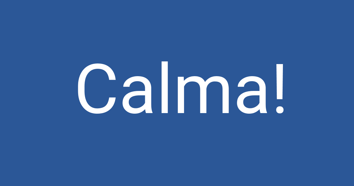 Calma! | PCCD