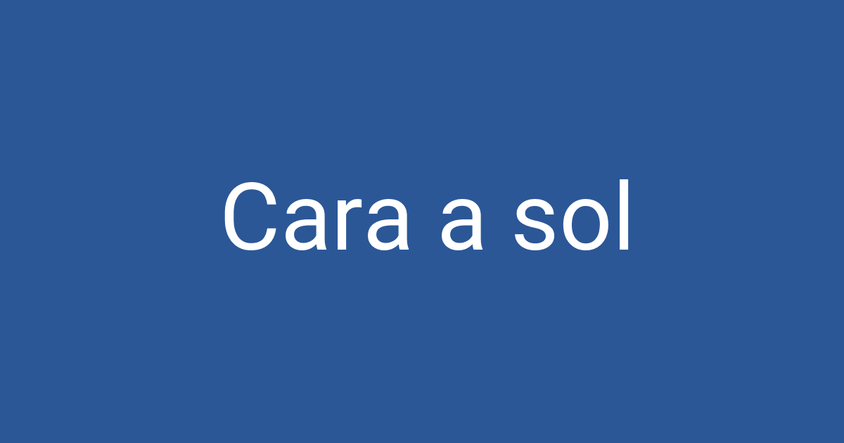 Cara a sol - PCCD