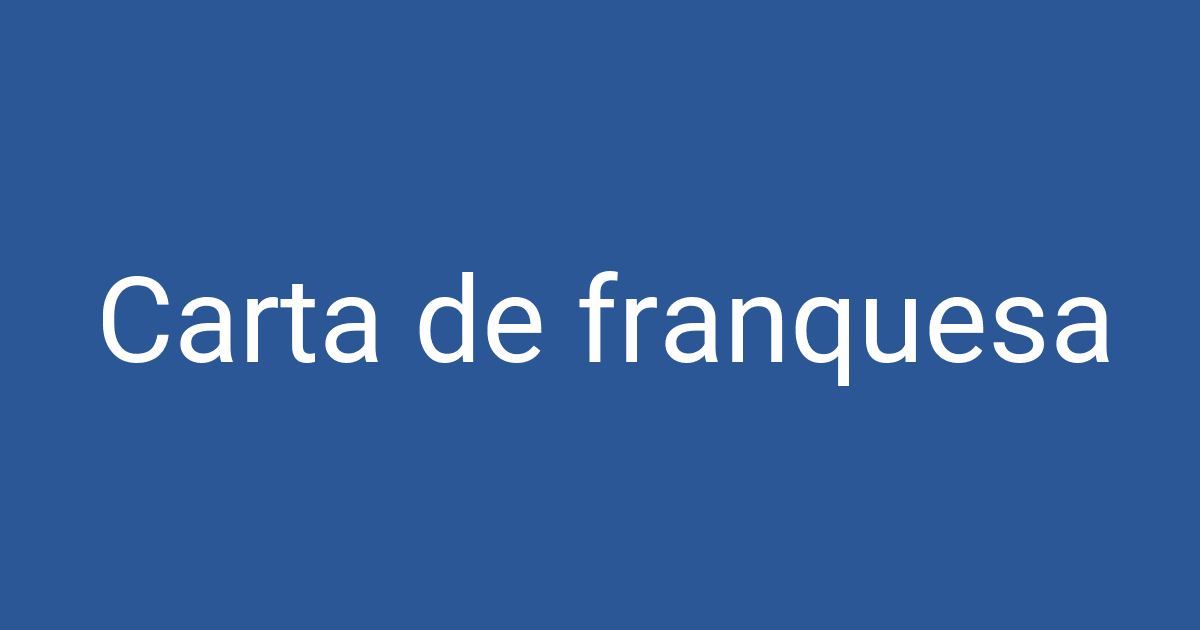 Carta de franquesa | PCCD