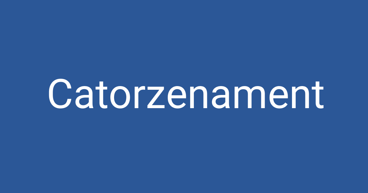 Catorzenament | PCCD