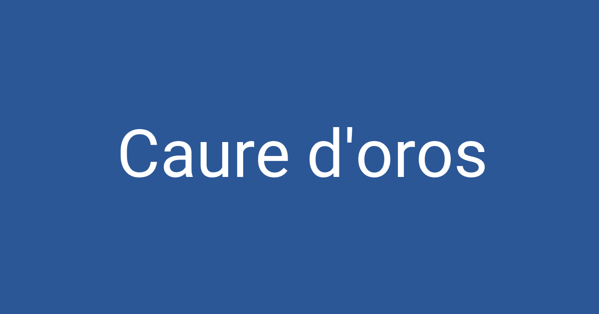 Caure d'oros - PCCD