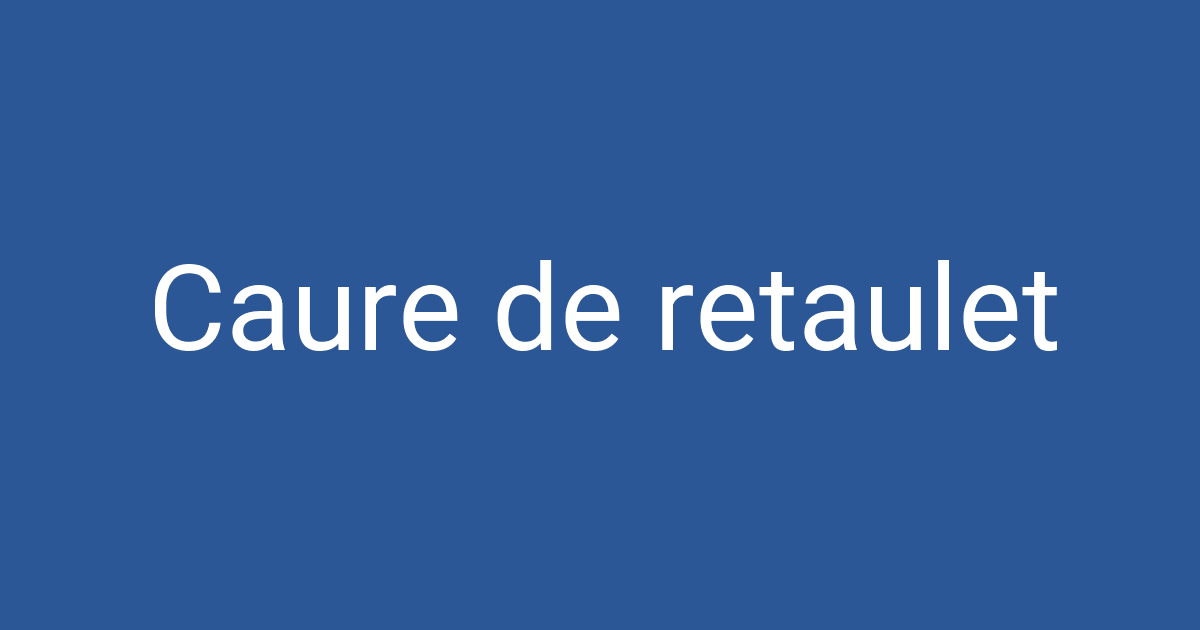Caure de retaulet | PCCD