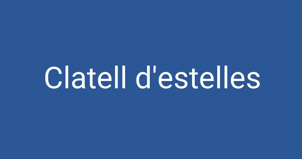 Clatell d'estelles | PCCD