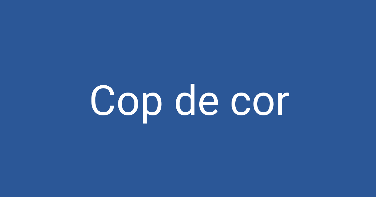 Cop de cor | PCCD
