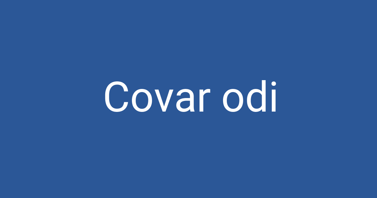 Covar odi | PCCD