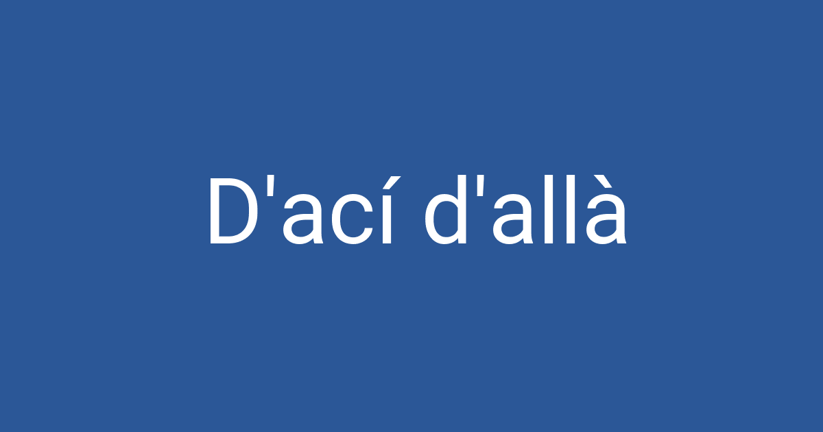 D'ací d'allà | PCCD