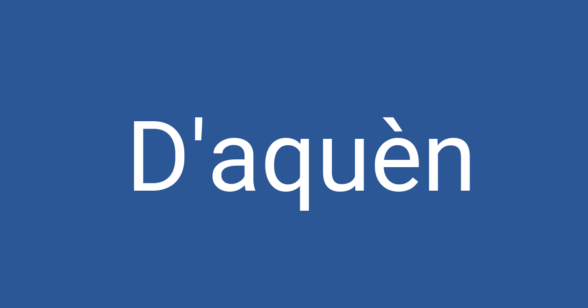 D'aquèn | PCCD