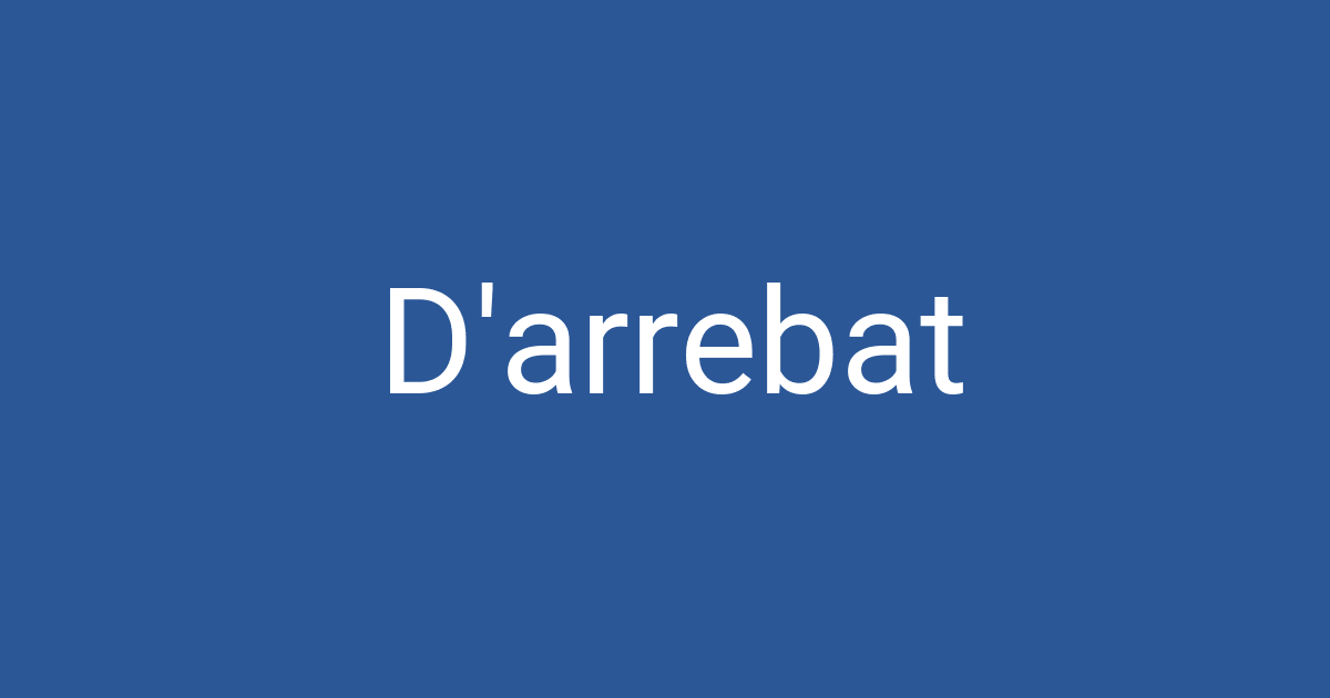 D'arrebat | PCCD
