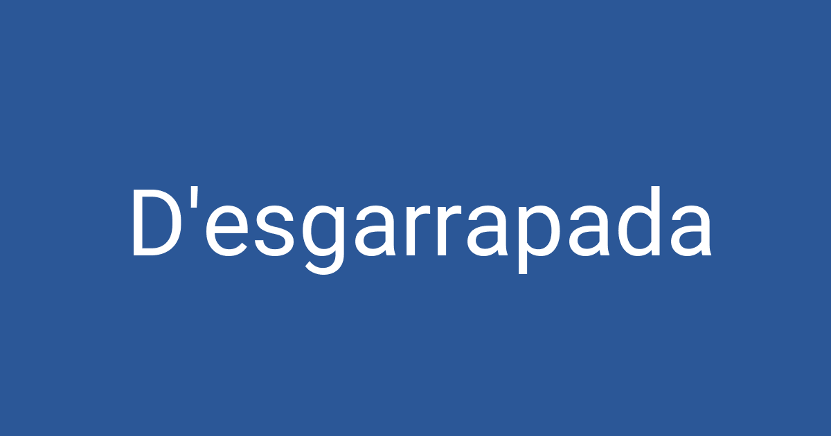 D'esgarrapada | PCCD