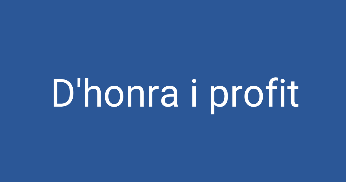 D'honra i profit | PCCD