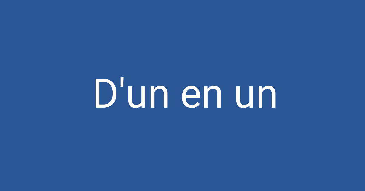 D'un en un | PCCD