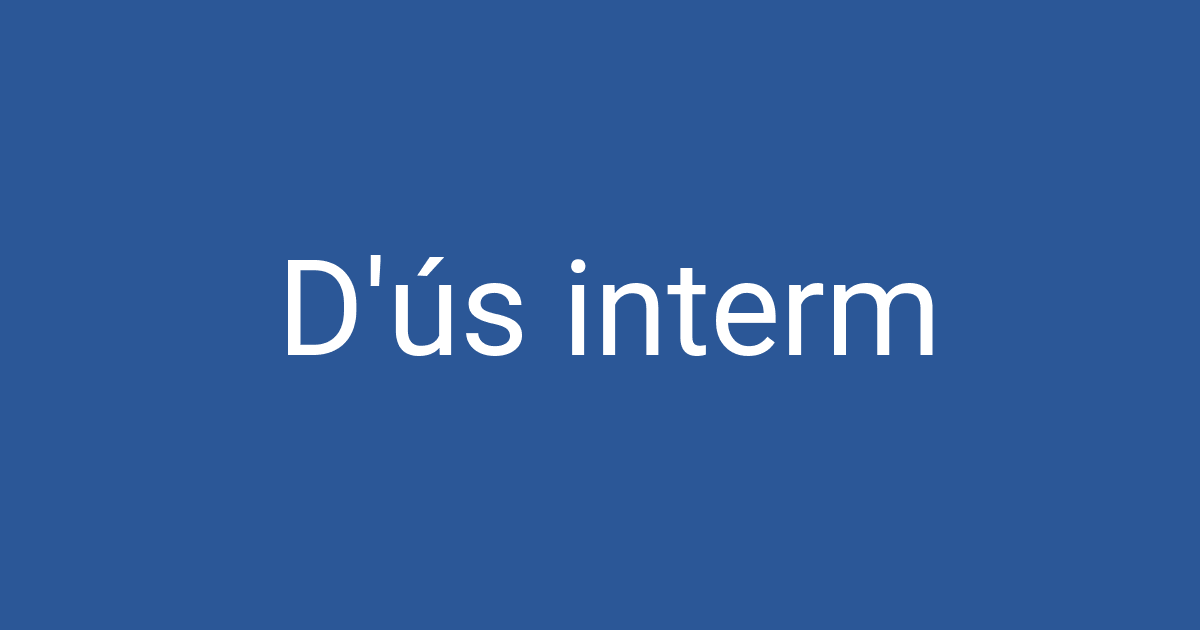 D'ús interm | PCCD