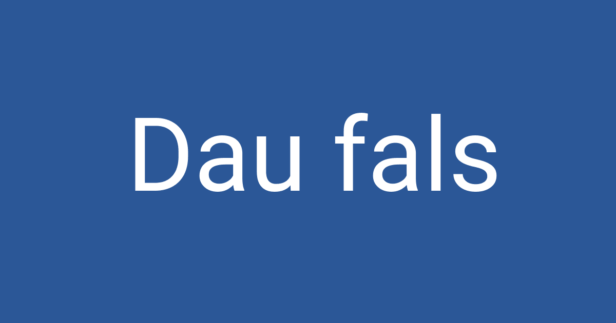 Dau fals | PCCD