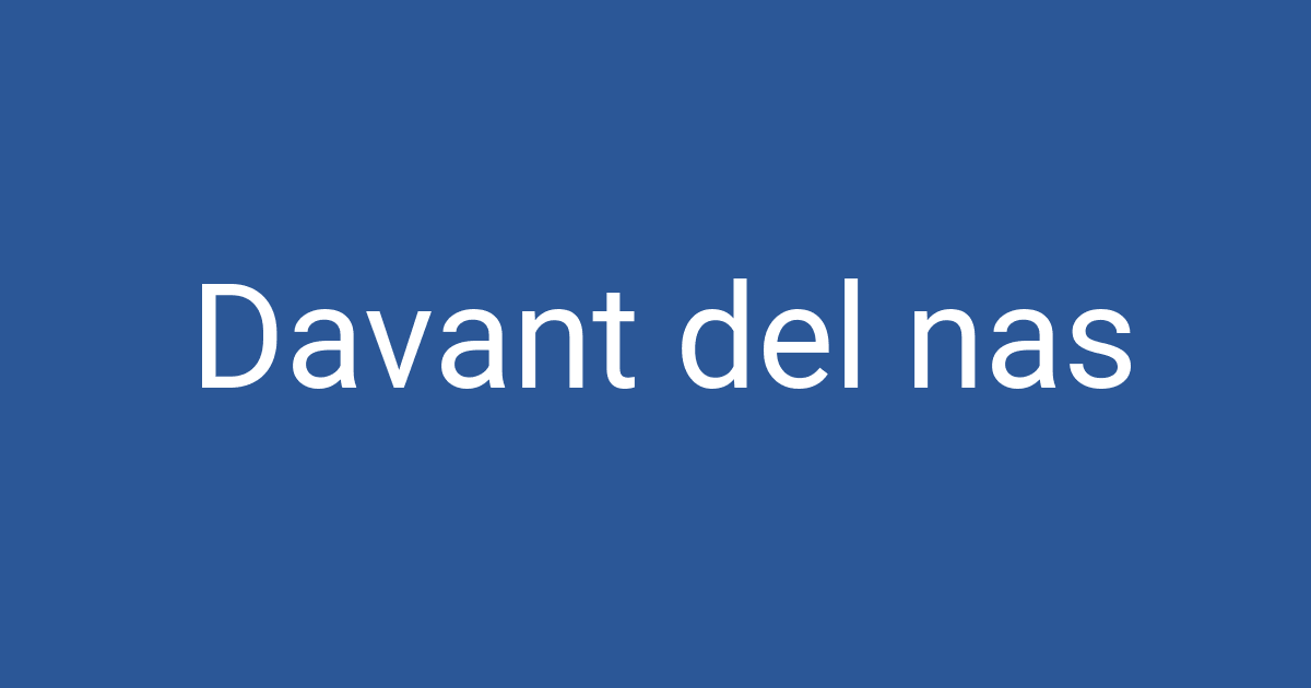 Davant del nas | PCCD