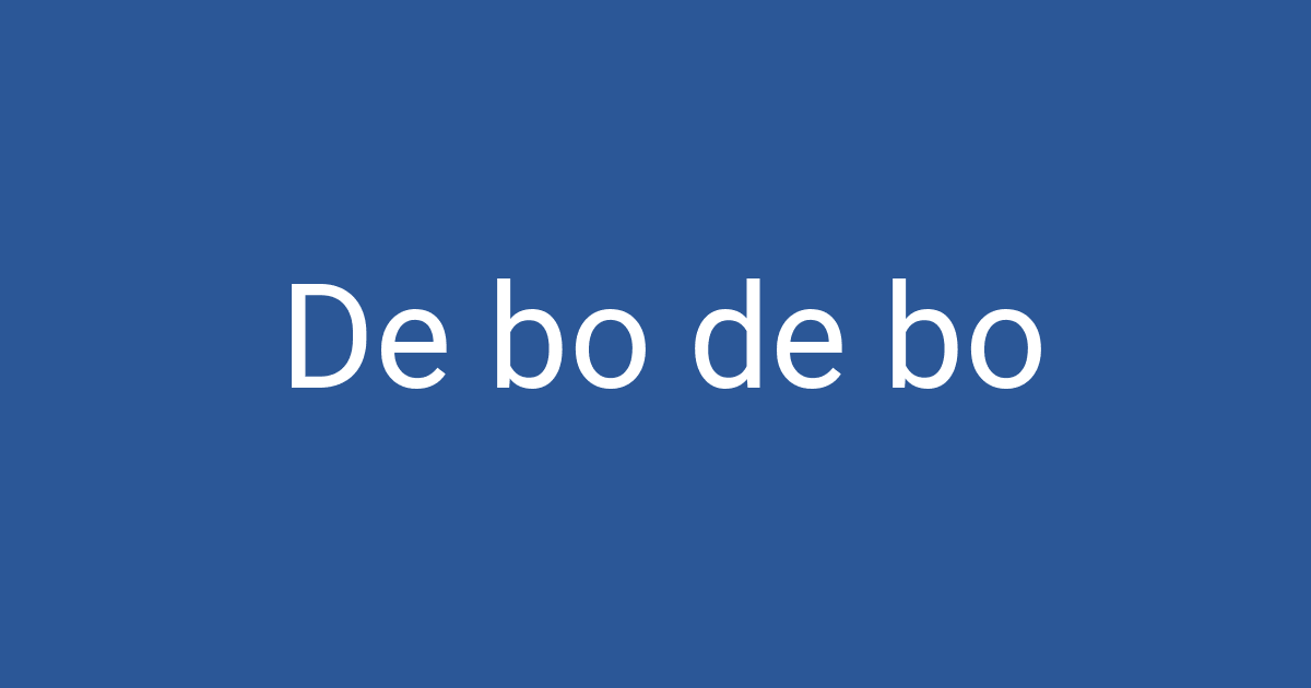 De bo de bo | PCCD