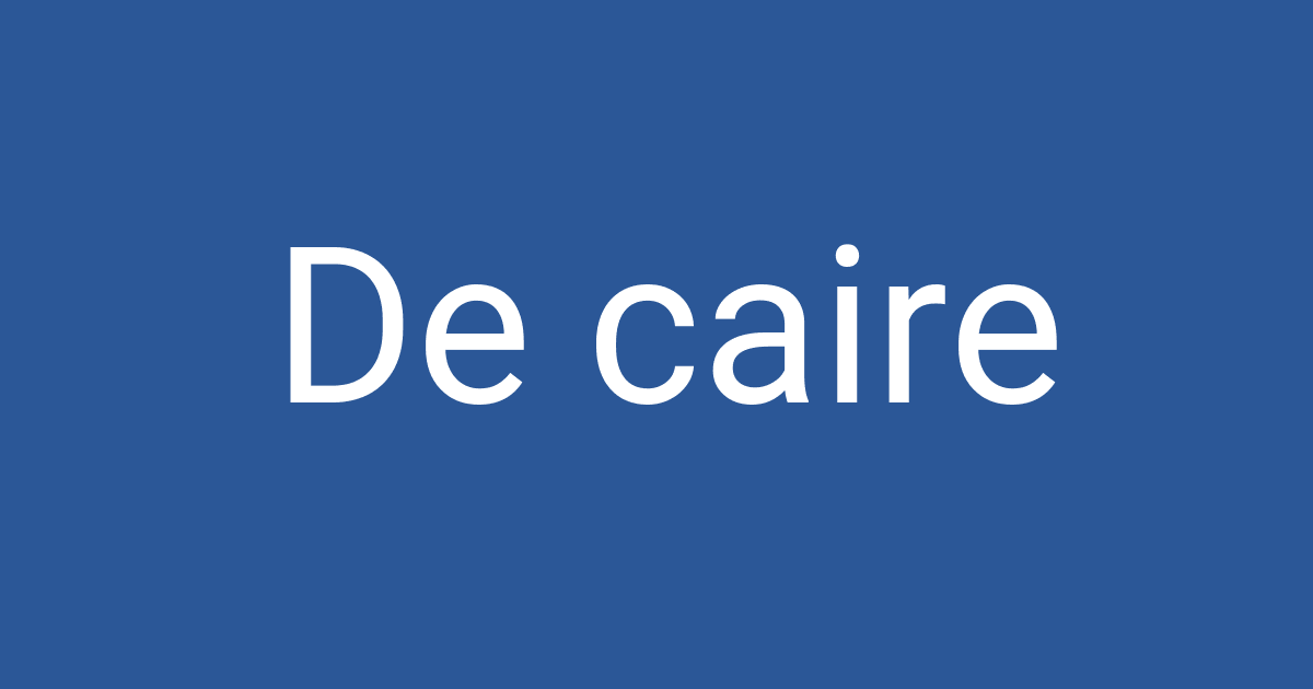 De caire | PCCD