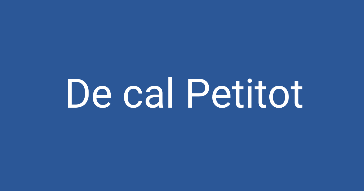 De cal Petitot | PCCD