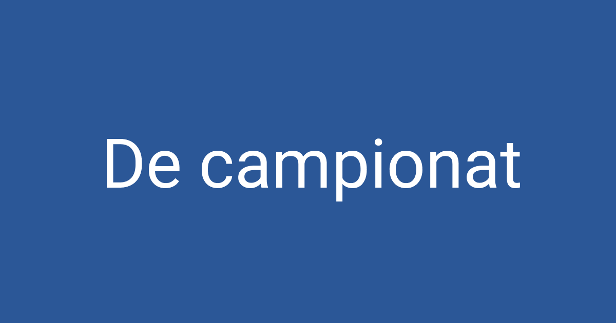 De campionat | PCCD