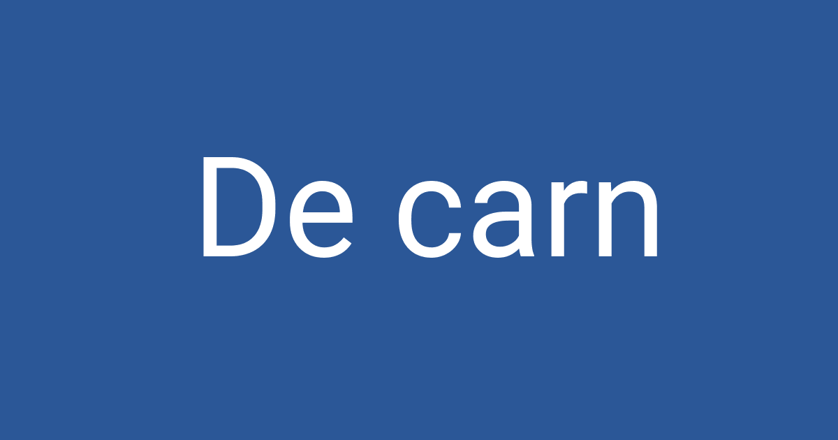 De carn | PCCD