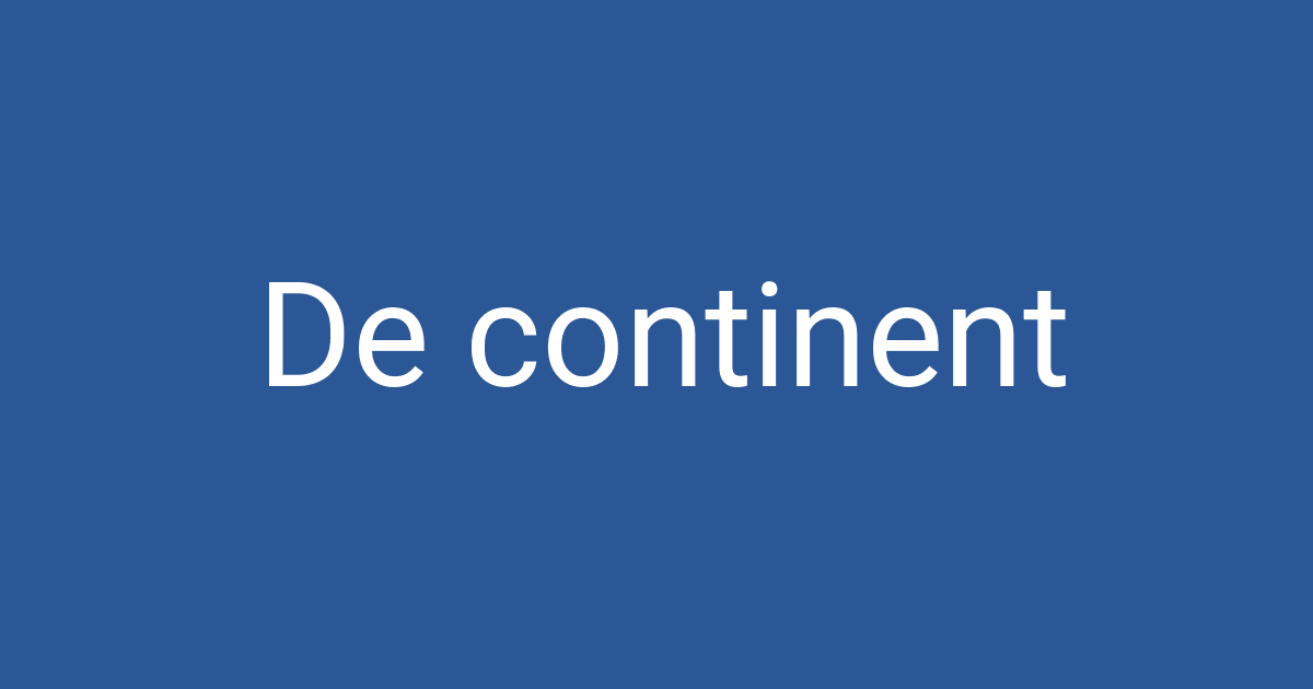 De continent | PCCD
