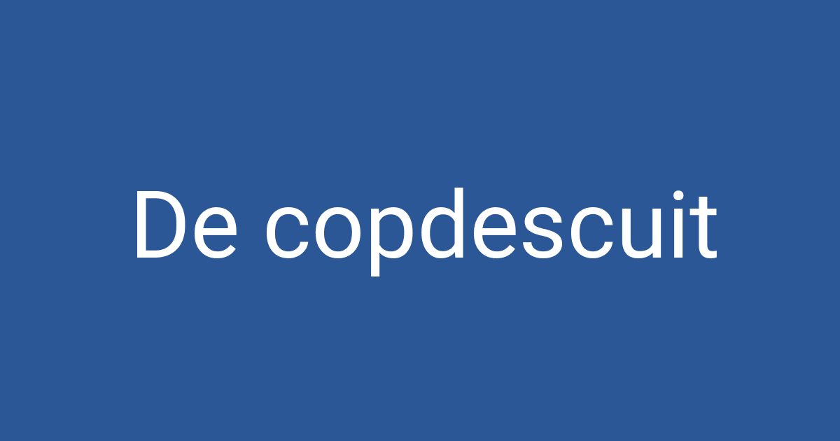 De copdescuit | PCCD