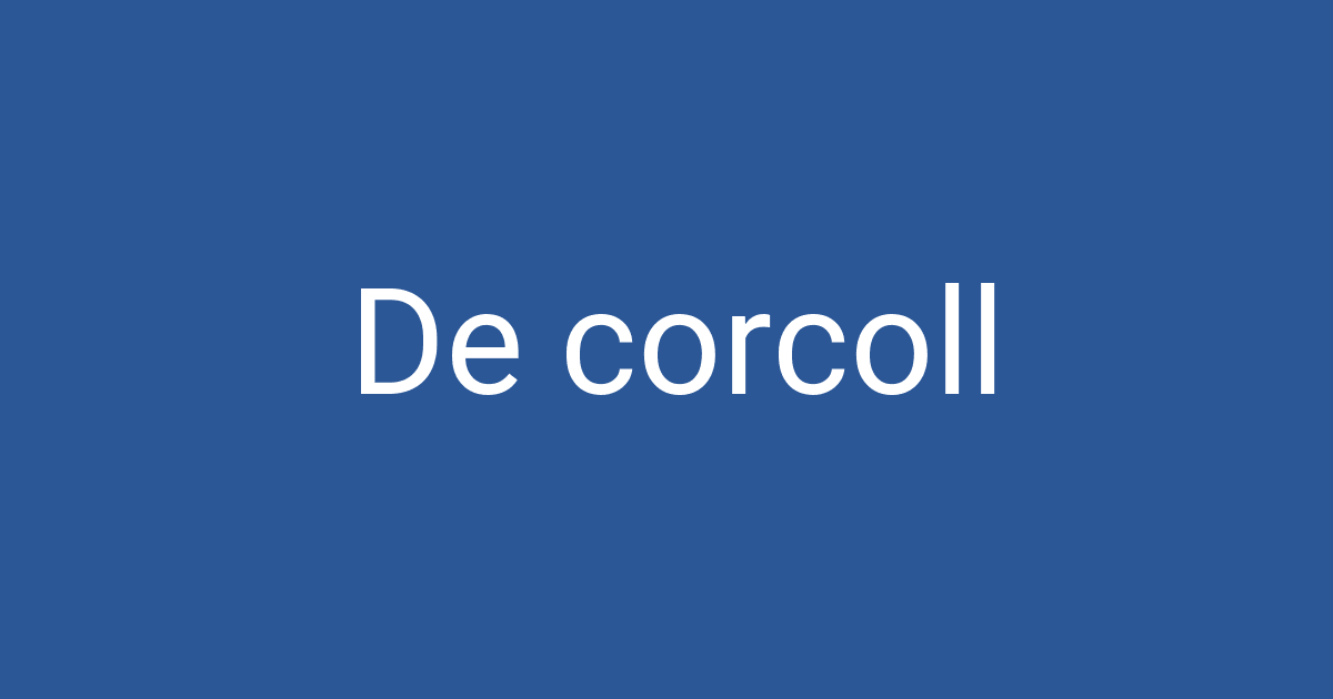 De corcoll | PCCD