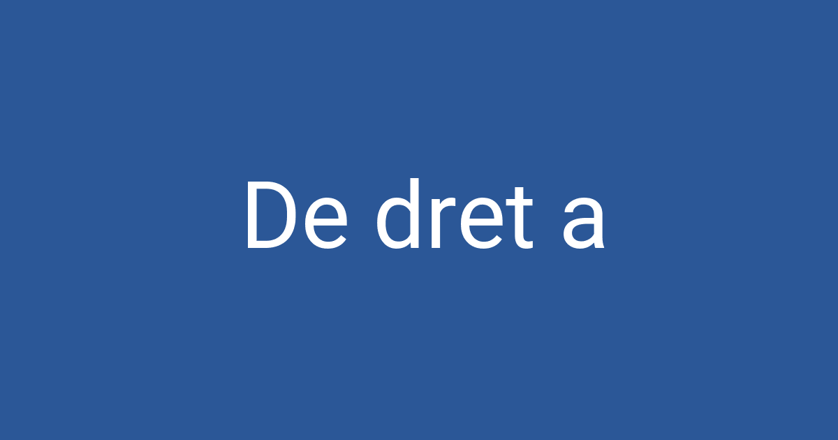 De dret a | PCCD