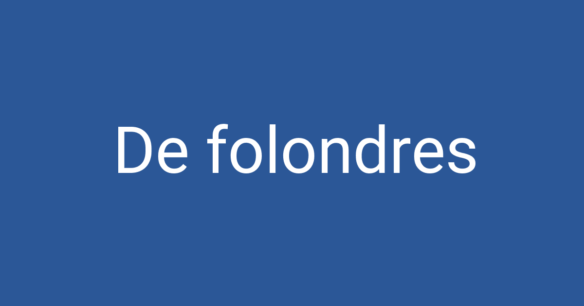 De folondres | PCCD
