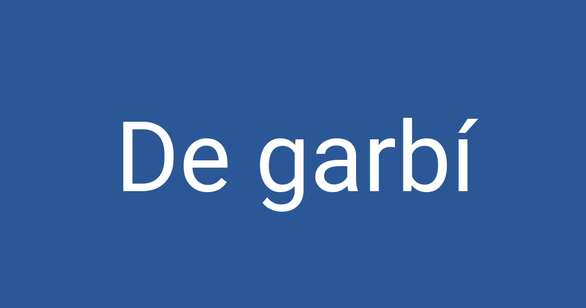 De garbí | PCCD