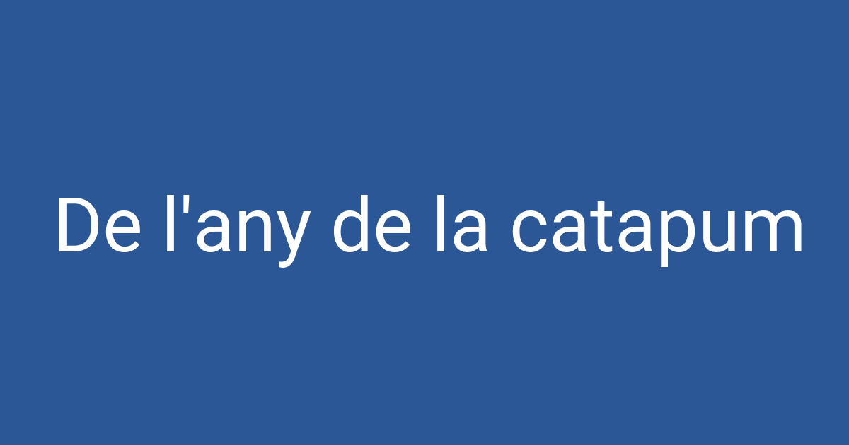 De l'any de la catapum | PCCD