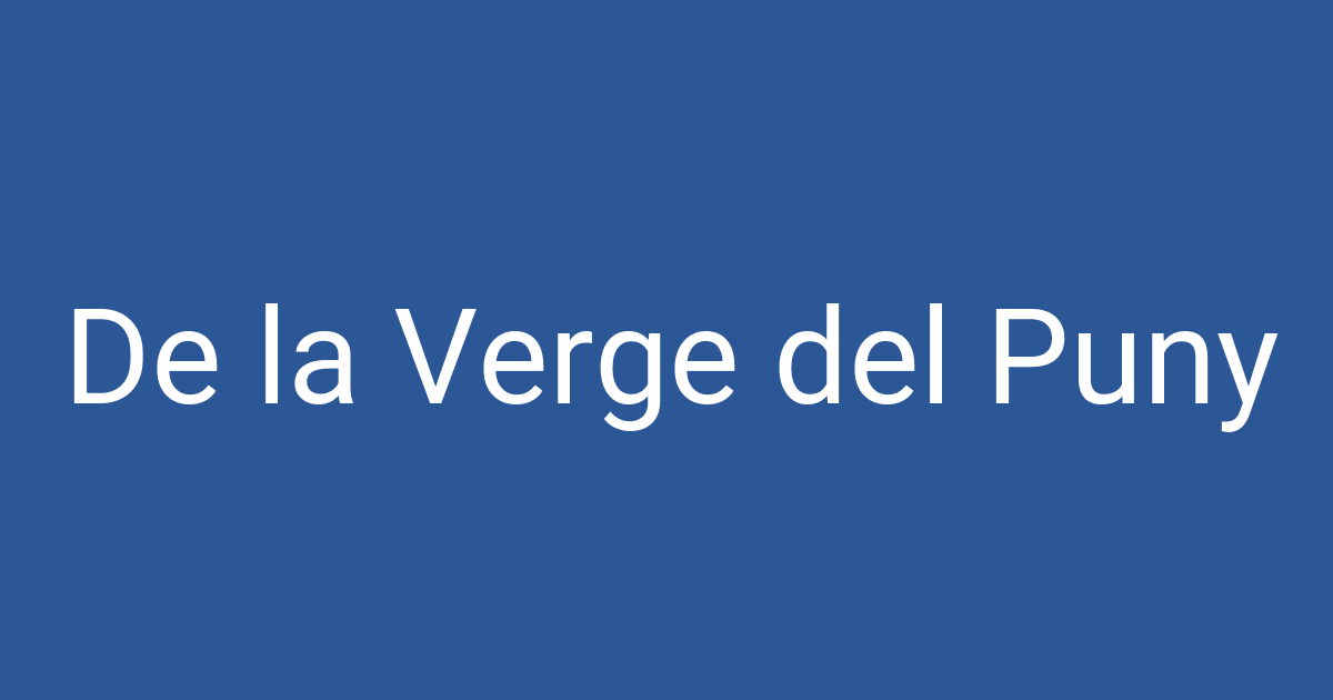 De la Verge del Puny | PCCD