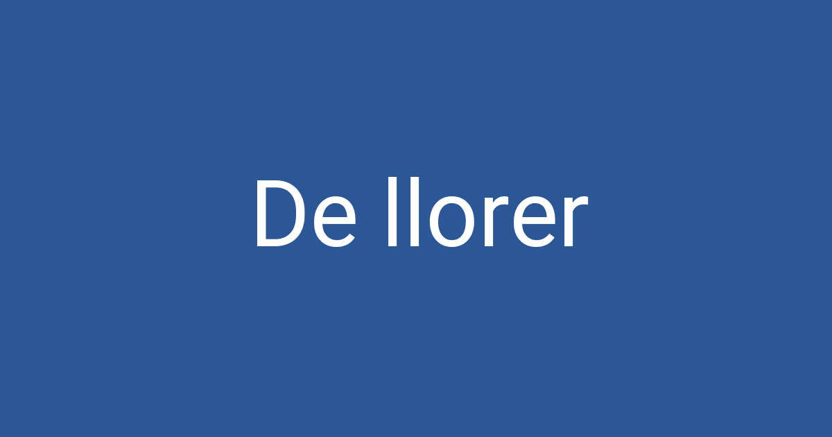 De llorer | PCCD