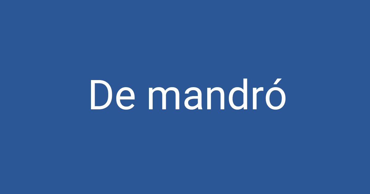 De mandró | PCCD