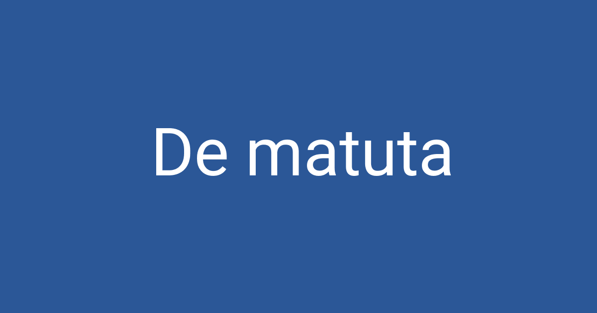 De matuta | PCCD