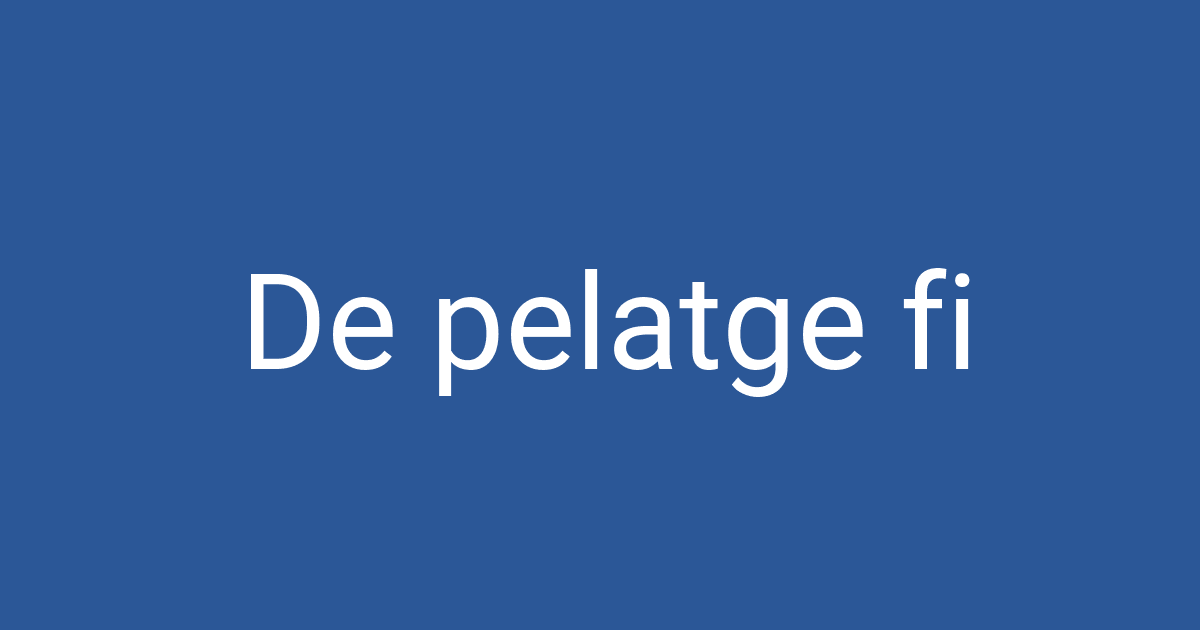 De pelatge fi | PCCD