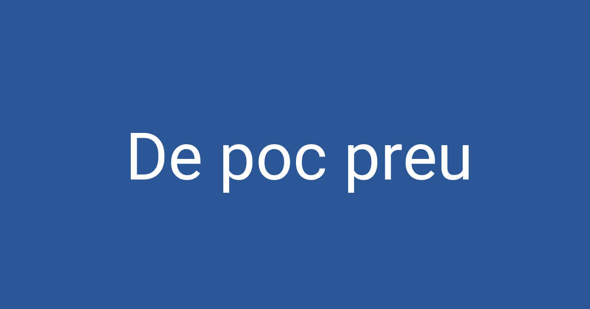 De poc preu | PCCD