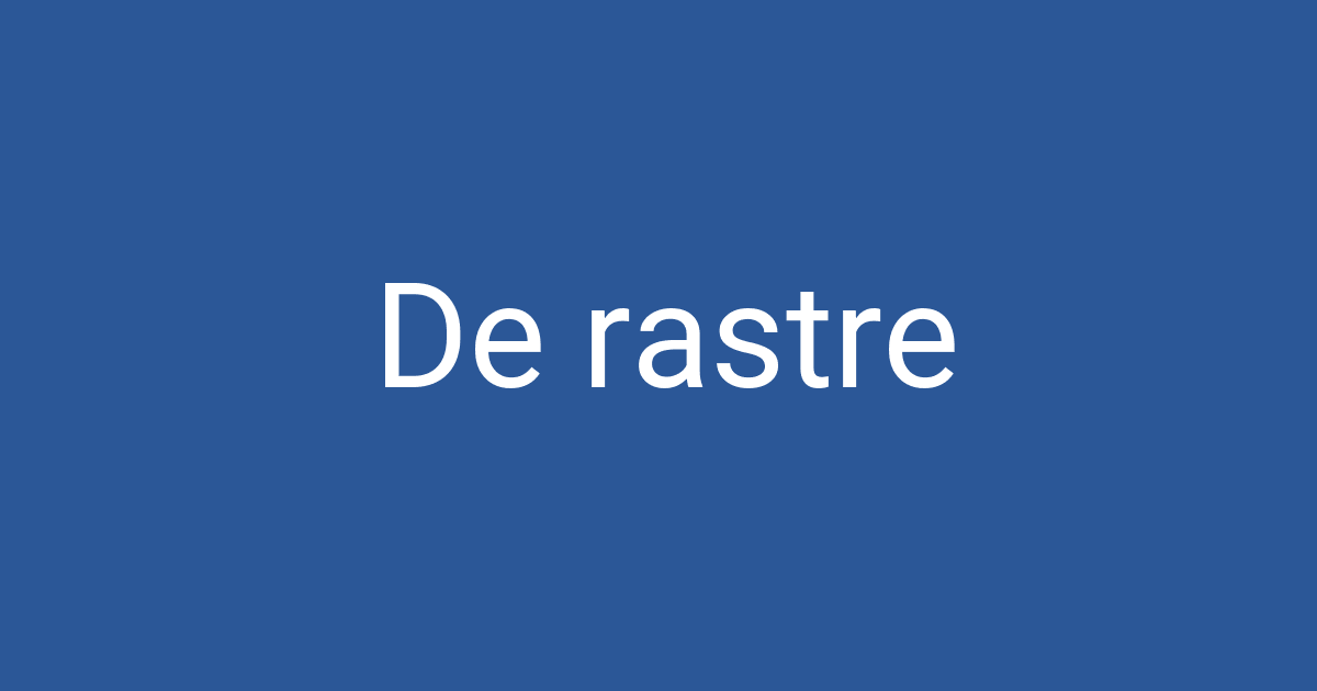 De rastre | PCCD