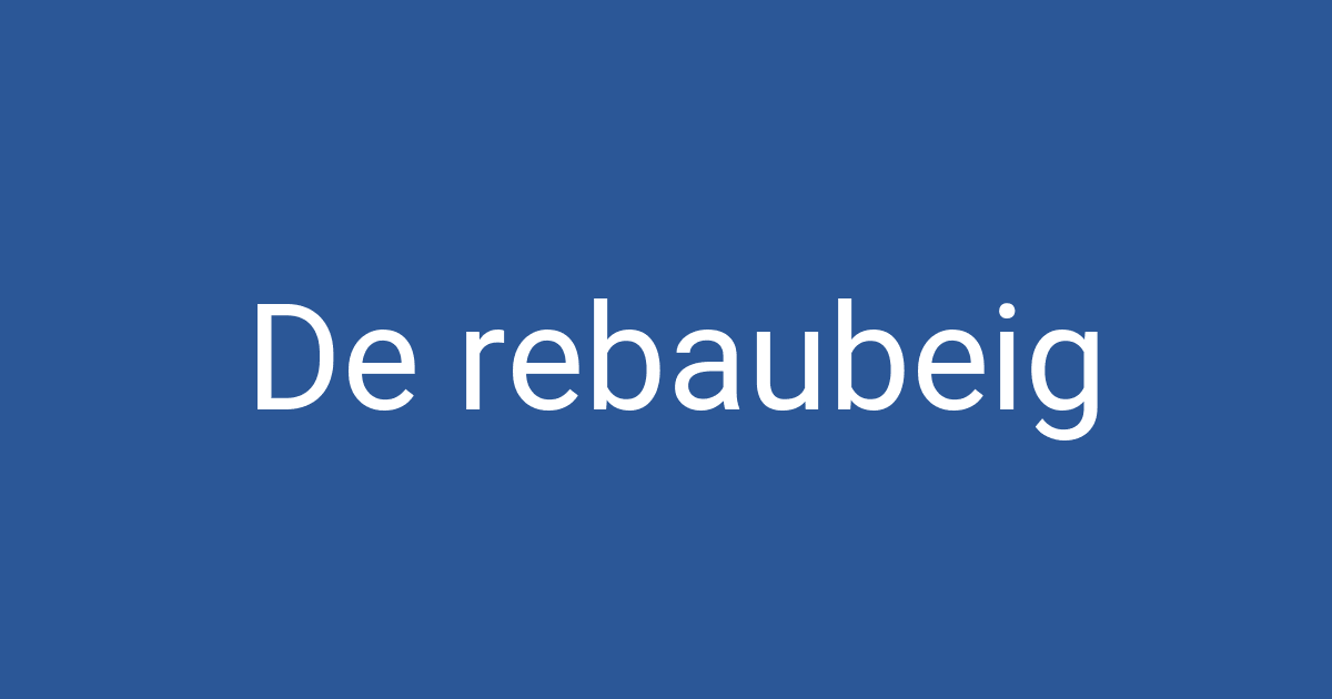 De rebaubeig | PCCD