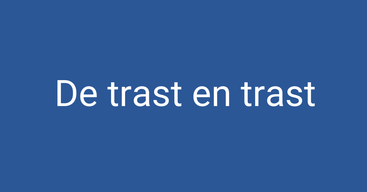 De trast en trast | PCCD