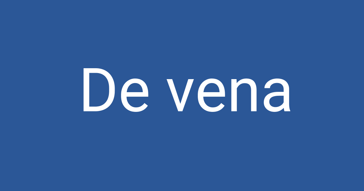 De vena | PCCD