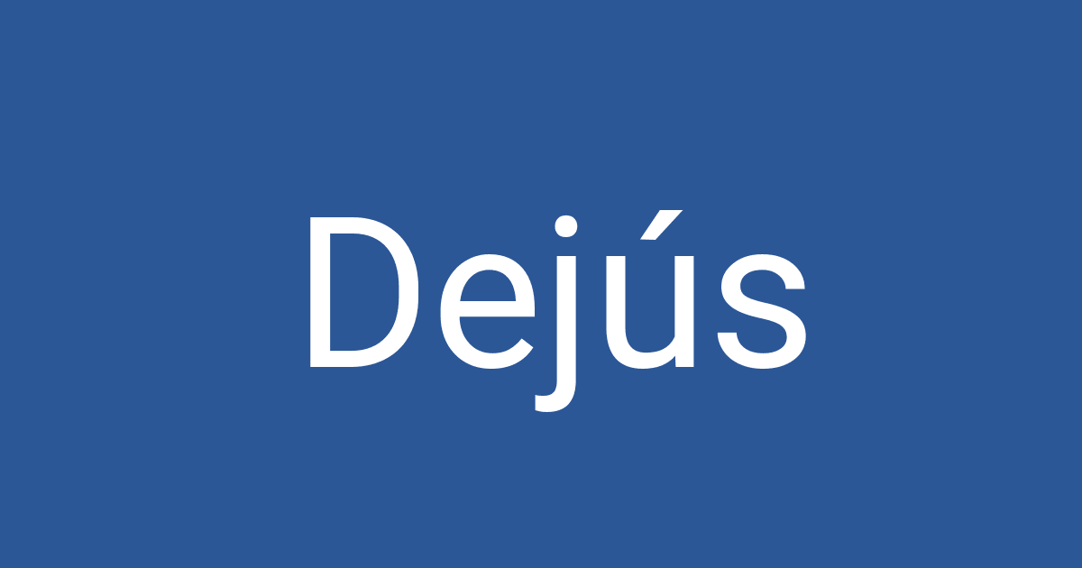 Dejús | PCCD