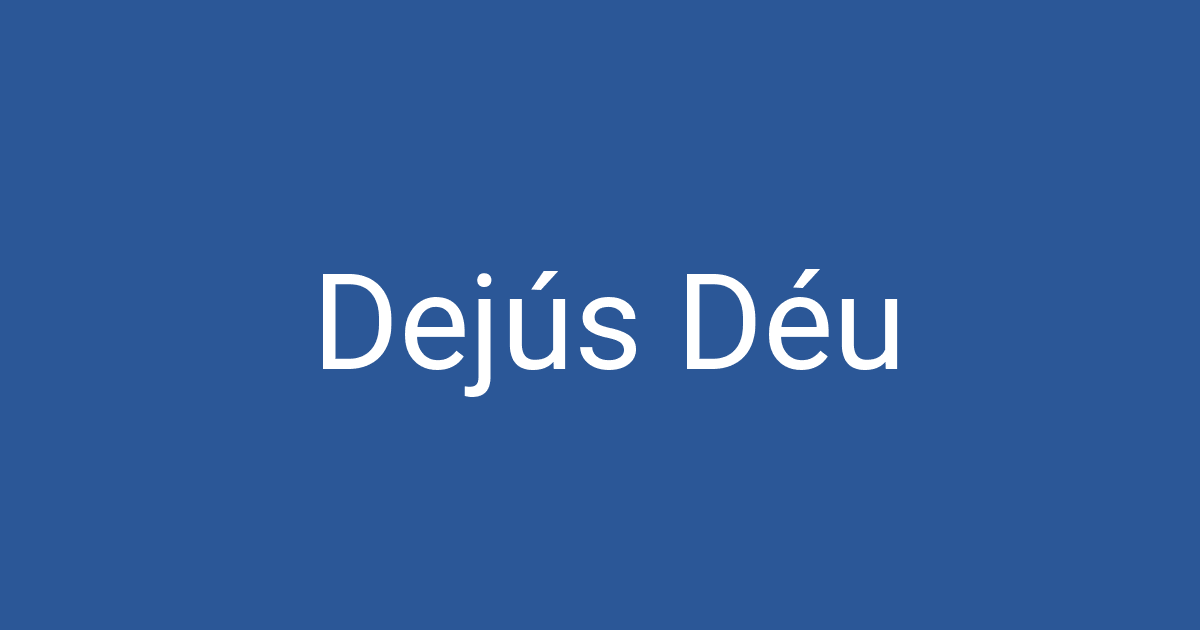 Dejús Déu | PCCD