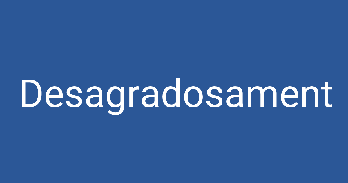 Desagradosament | PCCD