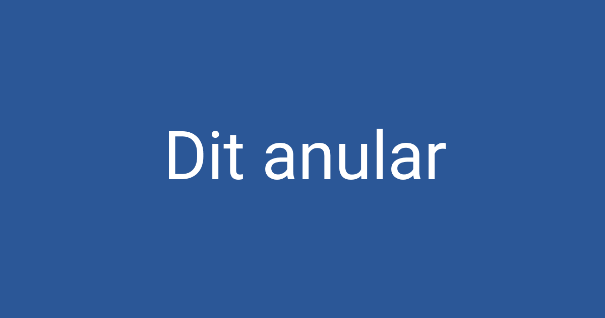 Dit anular | PCCD