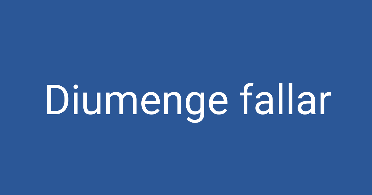 Diumenge fallar | PCCD