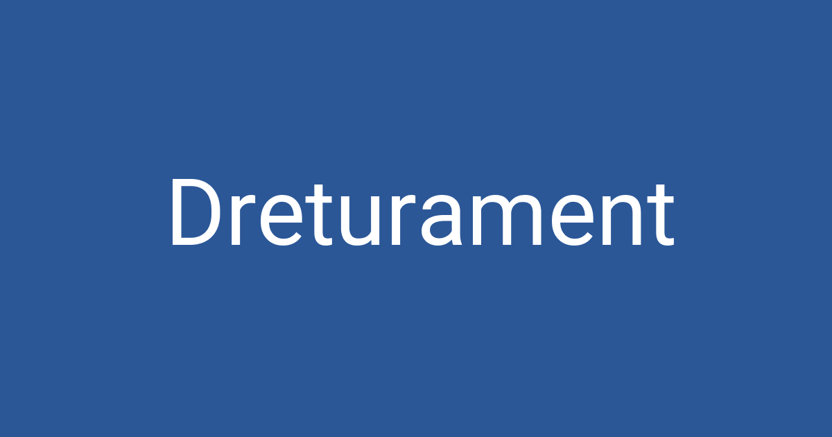 Dreturament | PCCD
