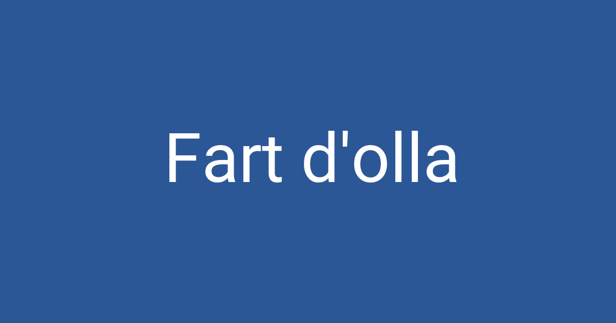 Fart d'olla | PCCD