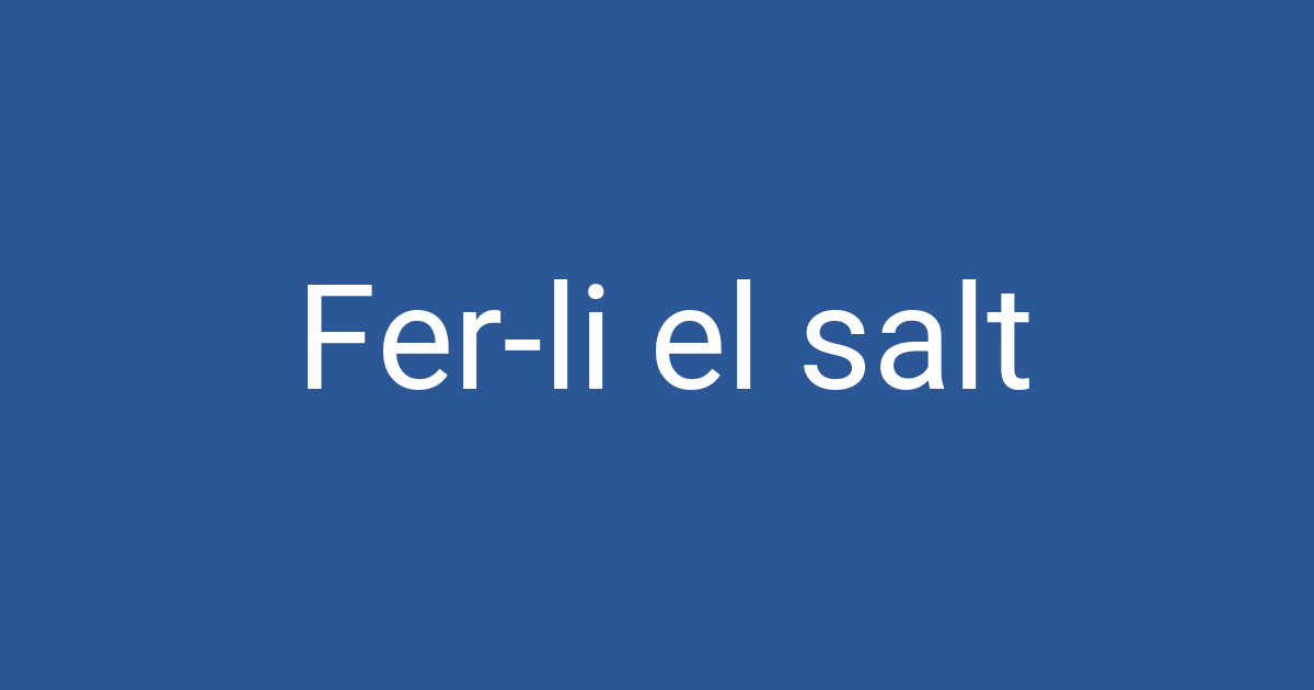 Fer-li el salt | PCCD